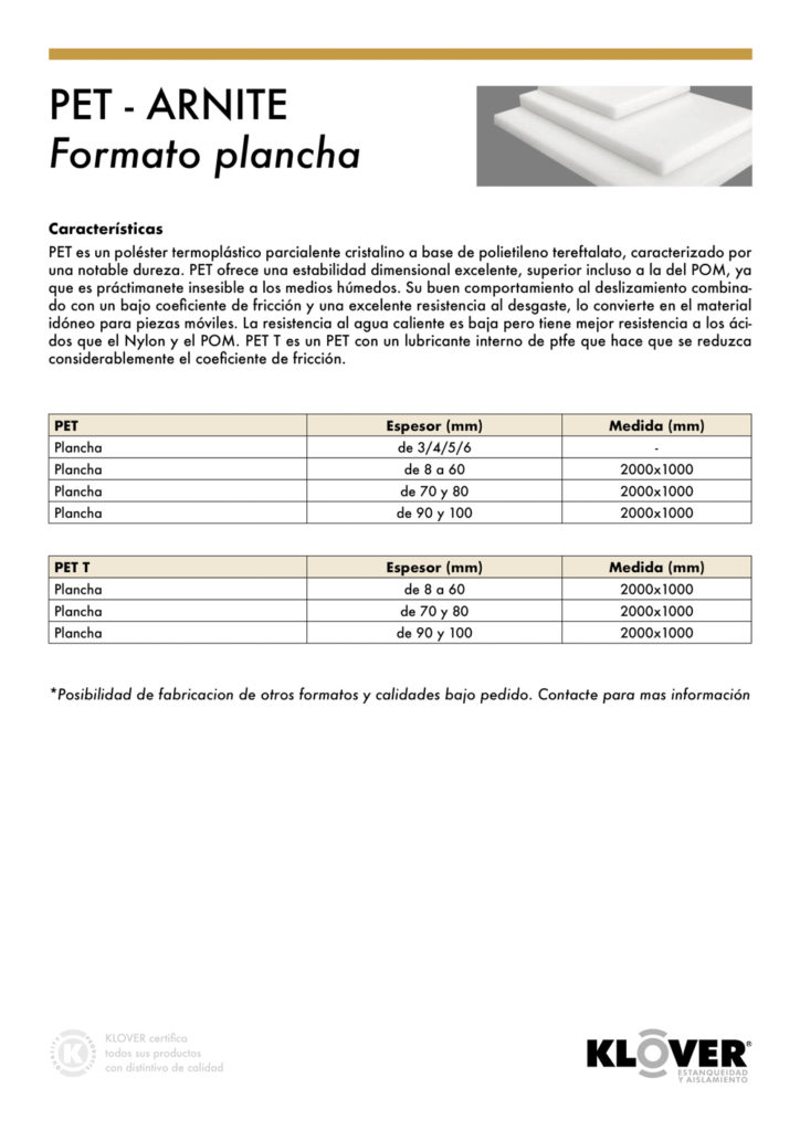 Pet – Arnite - Cierres Mecánicos, Juntas de Estanqueidad, Aislamientos Térmicos y Plásticos ...